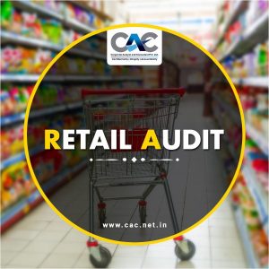 Everything You Should Know About Retail Auditor - CAC