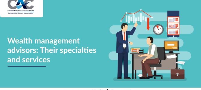 wealth management - Corporate Analyst & Consultant Company in Delhi ...