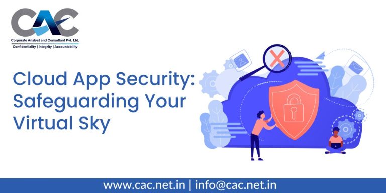 Cloud App Security: Safeguarding Your Virtual Sky