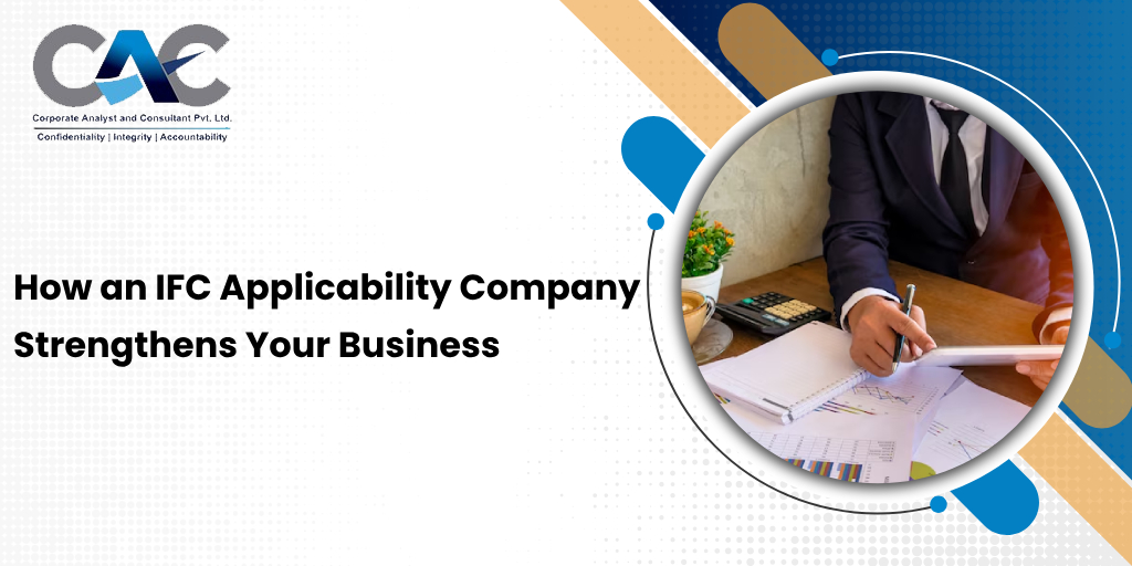 How an IFC Applicability Company Strengthens Your Business - CAC